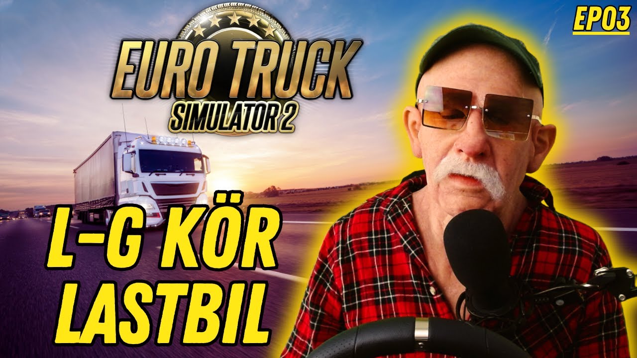 L-G Kör lastbil ep03 - YouTube
