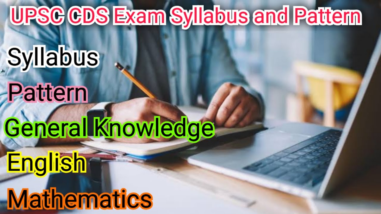 UPSC CDS Exam Syllabus in hindi. UPSC CDS Exam Pattern. CDS Syllabus in ...