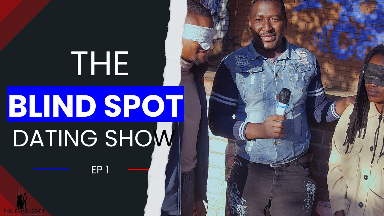 BLIND DATING GOES SOUTH - (THE BLIND SPOT EP1) - YouTube