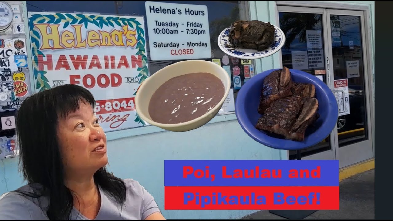 Helena's - Classic Hawaiian Cusine - Poi, Laulau & Pipikaula Beef! # ...