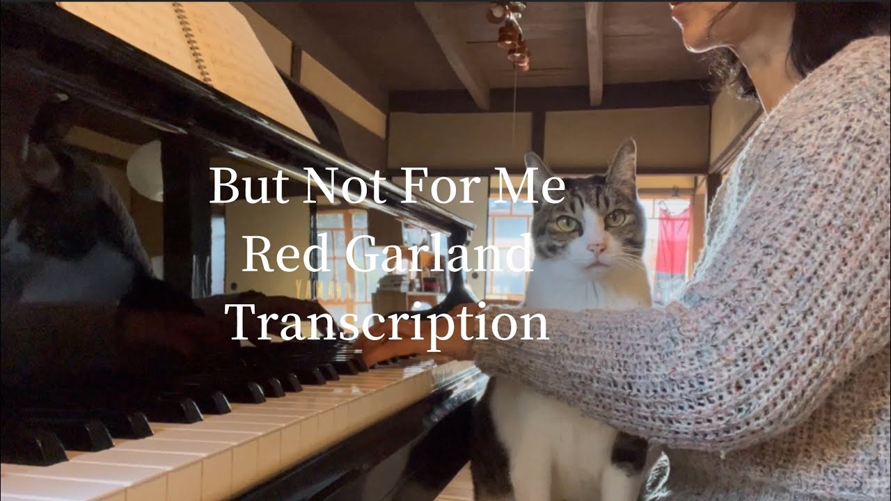 【Transcription 】But not for me by Red Garland - YouTube