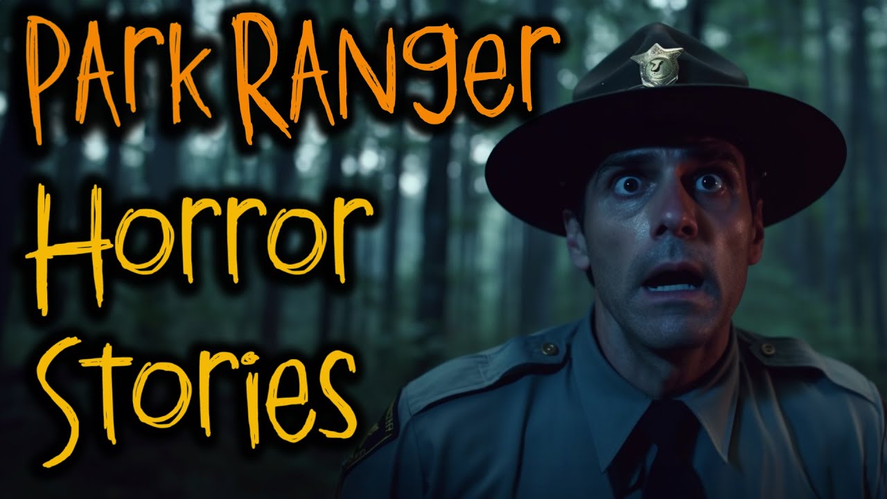 True Scary PARK RANGER Stories That Will Leave You With Chills ...