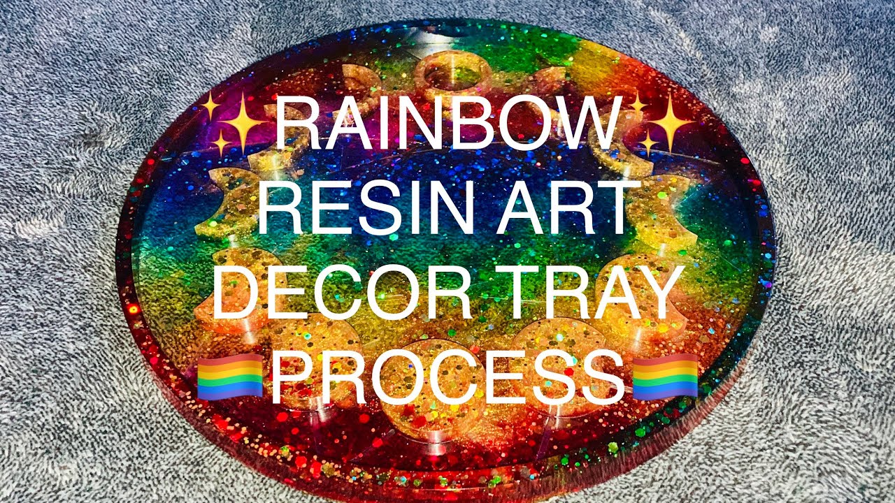 Glittery Rainbow Epoxy Resin Art Decor Tray Process/Tutorial #resinpour ...