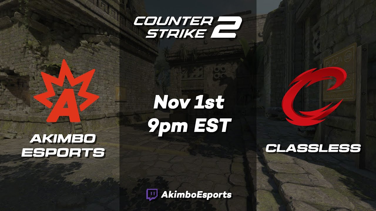 Classless vs. Akimbo Esports [ESEA Season 47] (Casted by CernerSandals ...