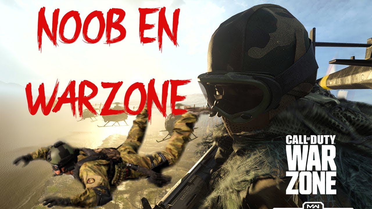 PRIMER VIDEO DE WARZONE *TODO UN NOOB* - YouTube