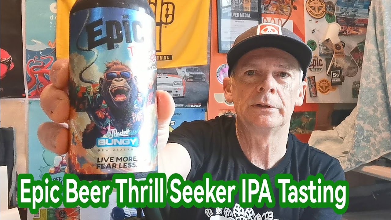 Epic Beer - Thrill Seeker IPA Tasting - YouTube