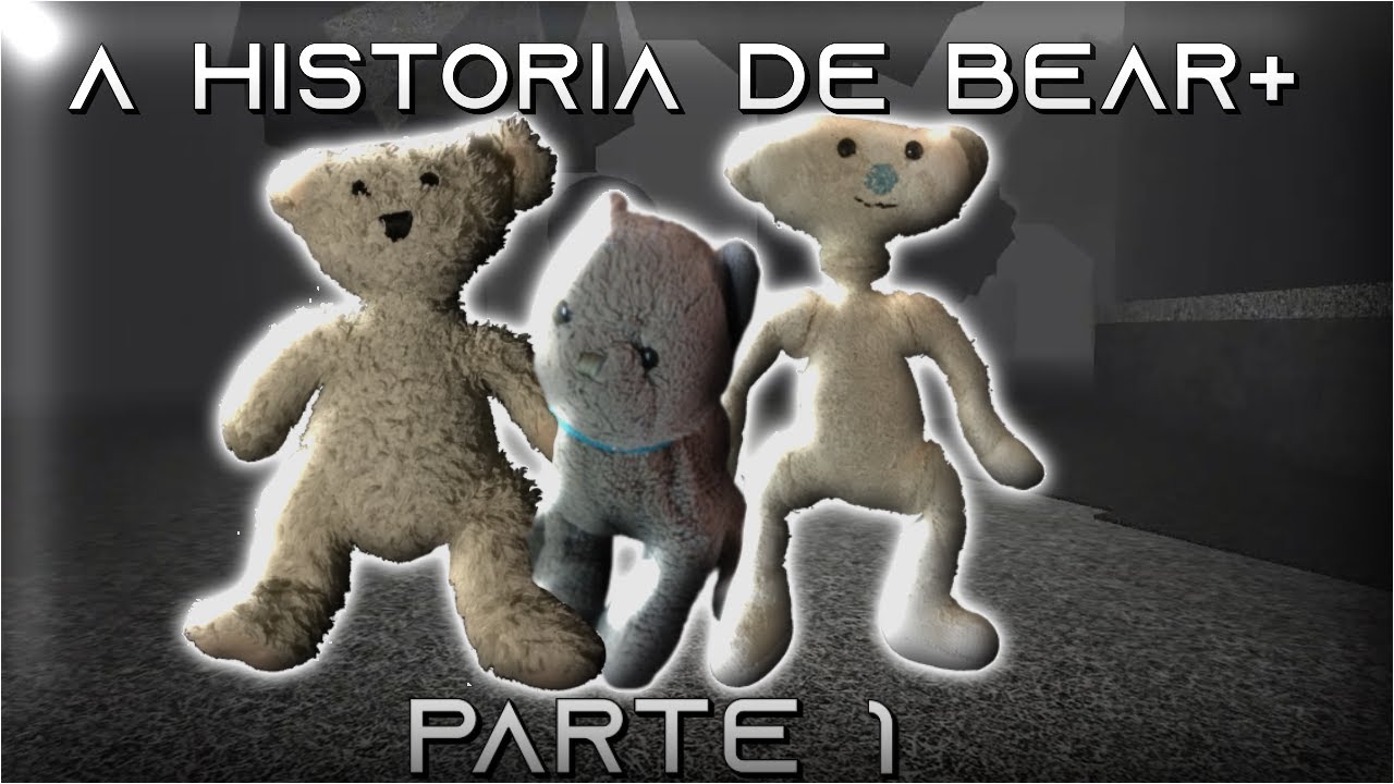 A história de BEAR+ Parte 1 (teoria) - YouTube