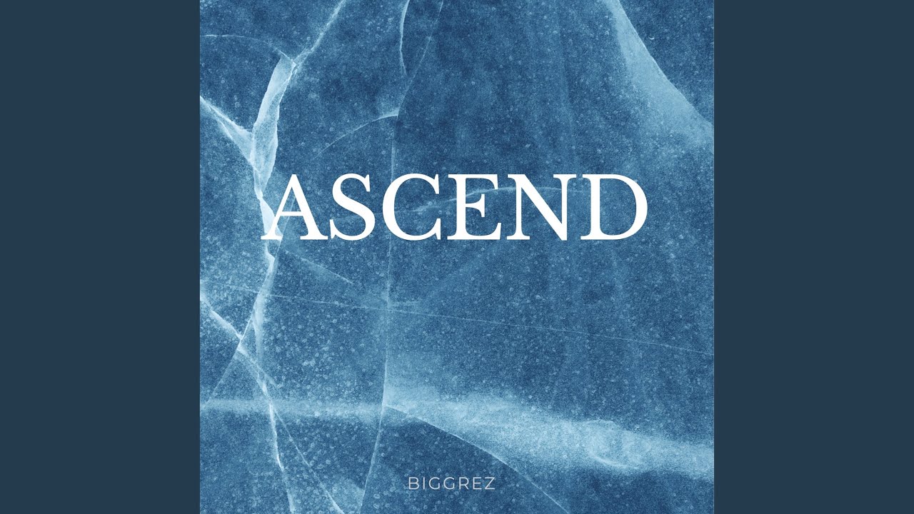 Ascend - YouTube