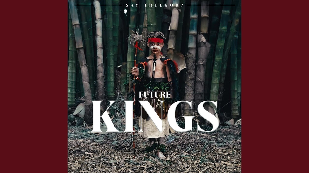 Future Kings - YouTube