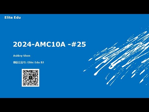 2024 AMC 10A Problem 25 - YouTube