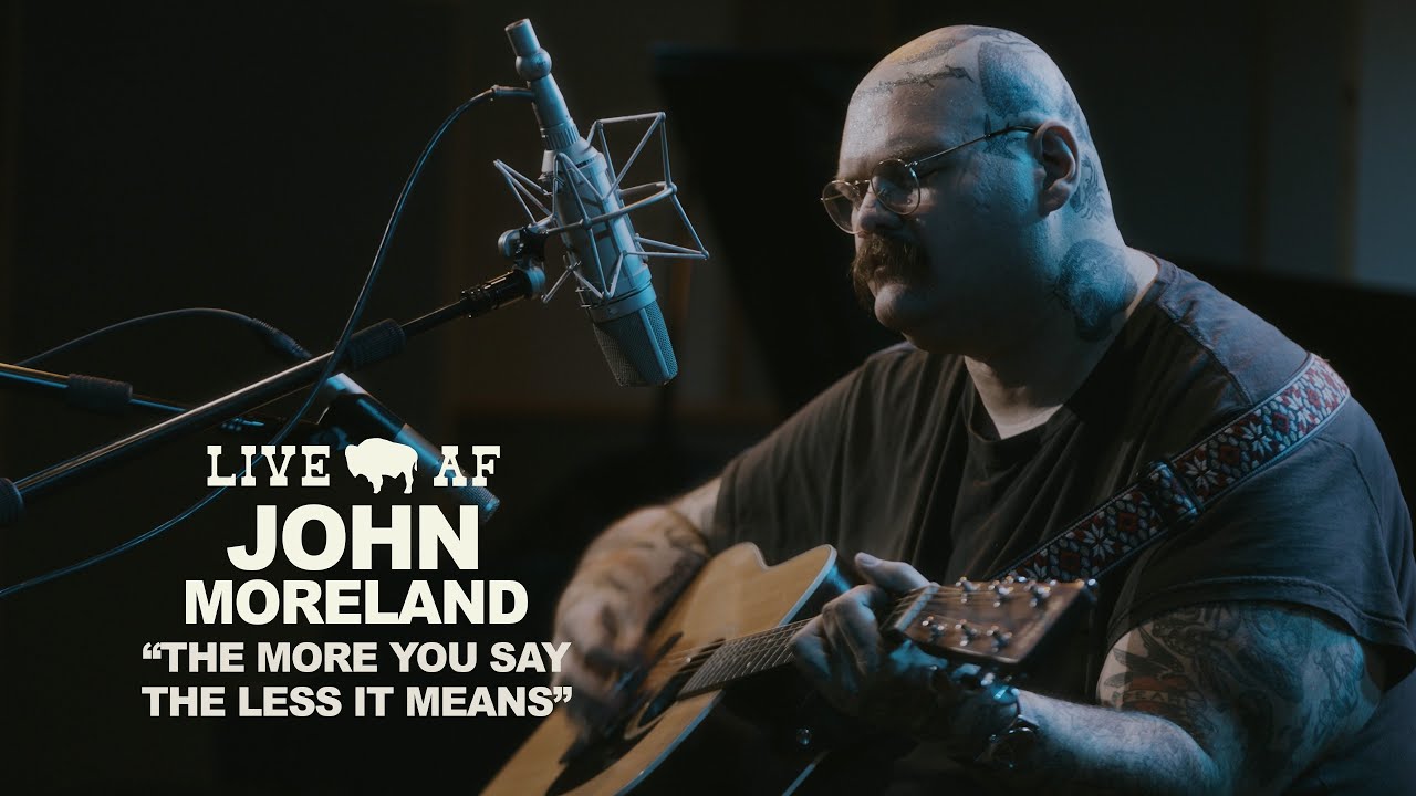 John Moreland | "The More You Say, The Less it Means" | Live AF - YouTube