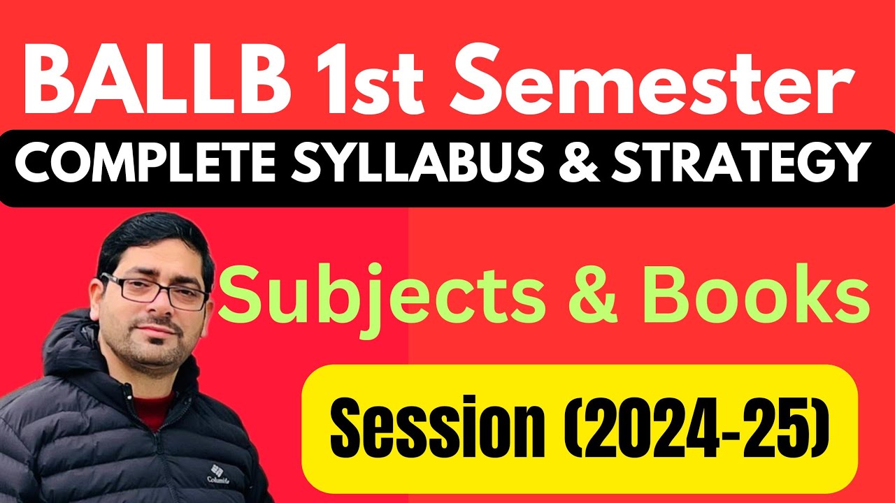BALLB 1st Semester ll Complete Syllabus & Strategy ll Subjects & Books ...