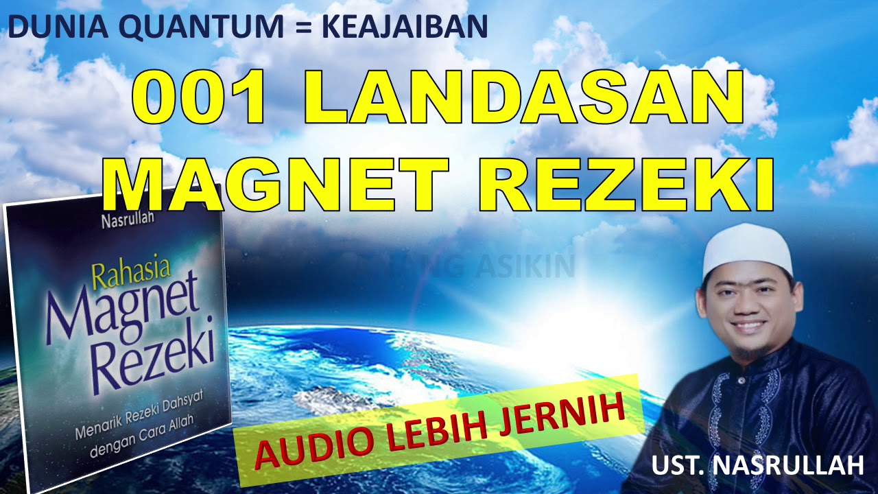 Mengundang Rezeki 001 Landasan Magnet Rezeki (Rahasia Magnet Rezeki ...