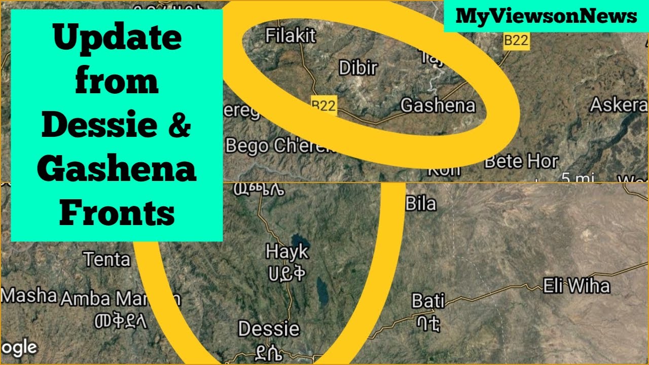 Ethiopia: Updates from Dessie & Gashena towns - YouTube