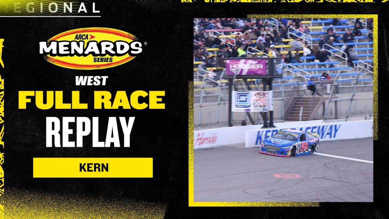 ARCA Menards Series West Full Race Replay: West Coast Stock Car ...