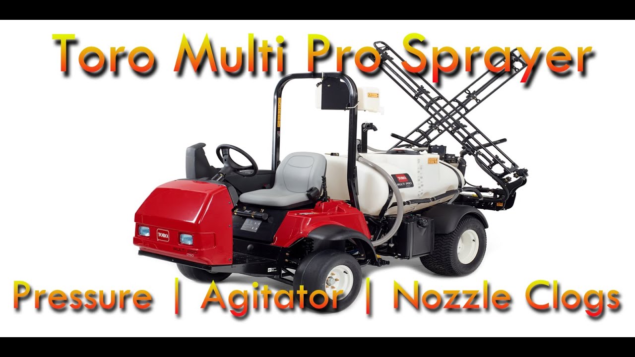 Fixing Toro Multi Pro Sprayer Pressure / Agitator / Nozzle Clogs - YouTube