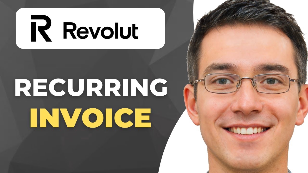 How To Recurring Invoice Revolut Business | Easy Tutorial - YouTube