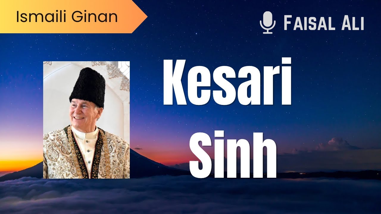 Kesari Sinh - Pir Shams - Ismaili Ginan - Faisal Ali - YouTube