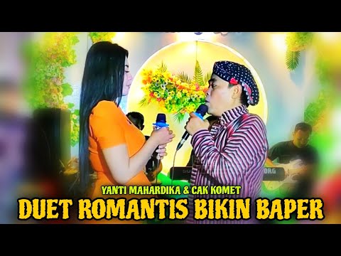Terbaru!! Duet Romantis Bikin Baper Cak Komet & Yanti Mahardika