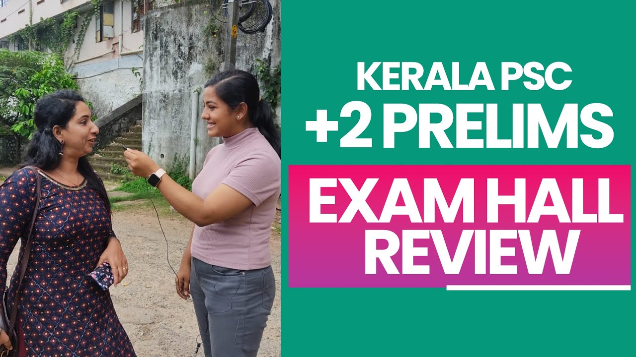 Kerala Psc Plustwo Prelims 3rd Stage Exam Review | Government Model ...