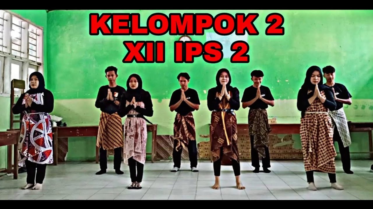 PRAKTEK TARI TRADISIONAL KELOMPOK 2 KELAS XII IPS 2 TAHUN 2023 - YouTube