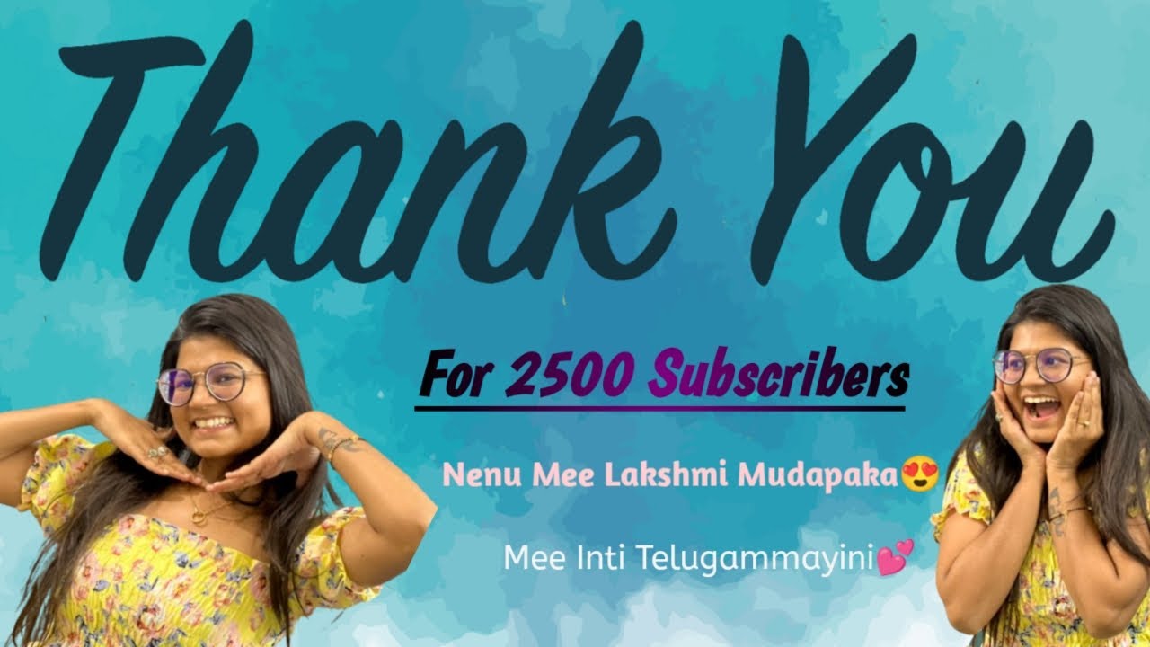 Thank you for 2500 subscribers ️ | YouTube Family | 2500 Subscribers ...