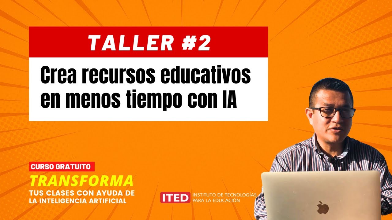 Taller 2 - Curso Transforma tus clases con IA - YouTube