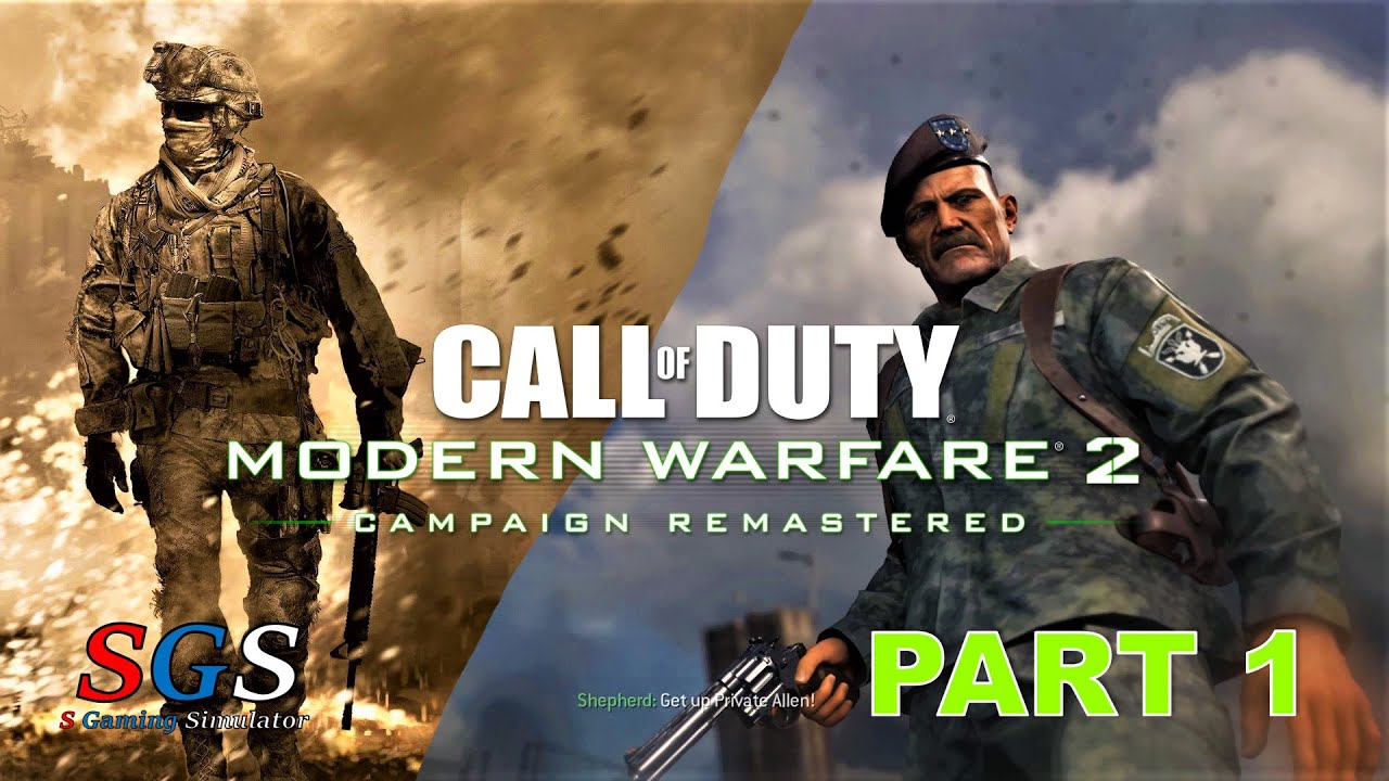 |COD MW2| Call of Duty Modern Warfare 2 REMASTERED - Campaign Gameplay Walkthrough [Part1] - YouTube