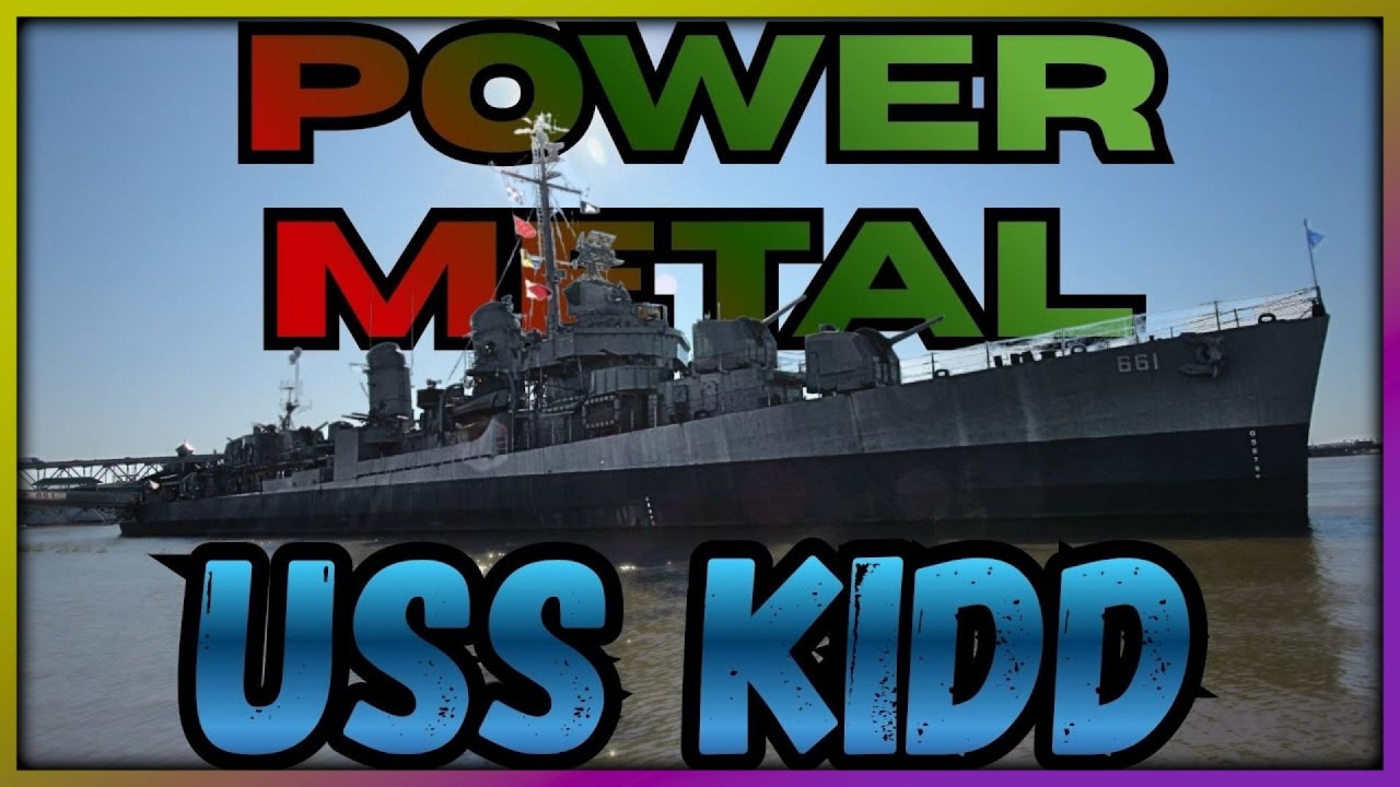USS Kidd: "Salt Preserves Each Vow" | Power Metal Anthem - YouTube