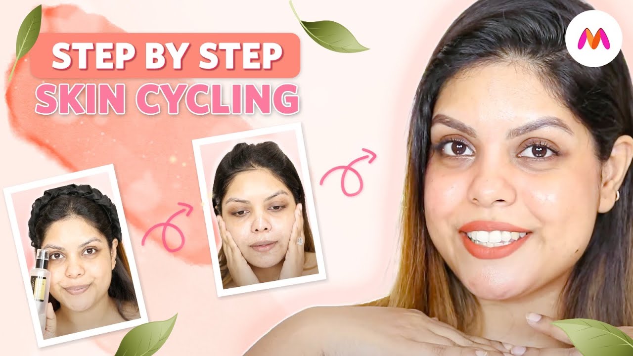 Skin Cycling 101 | How To Do Skin Cycling for Glowing Skin ft ...