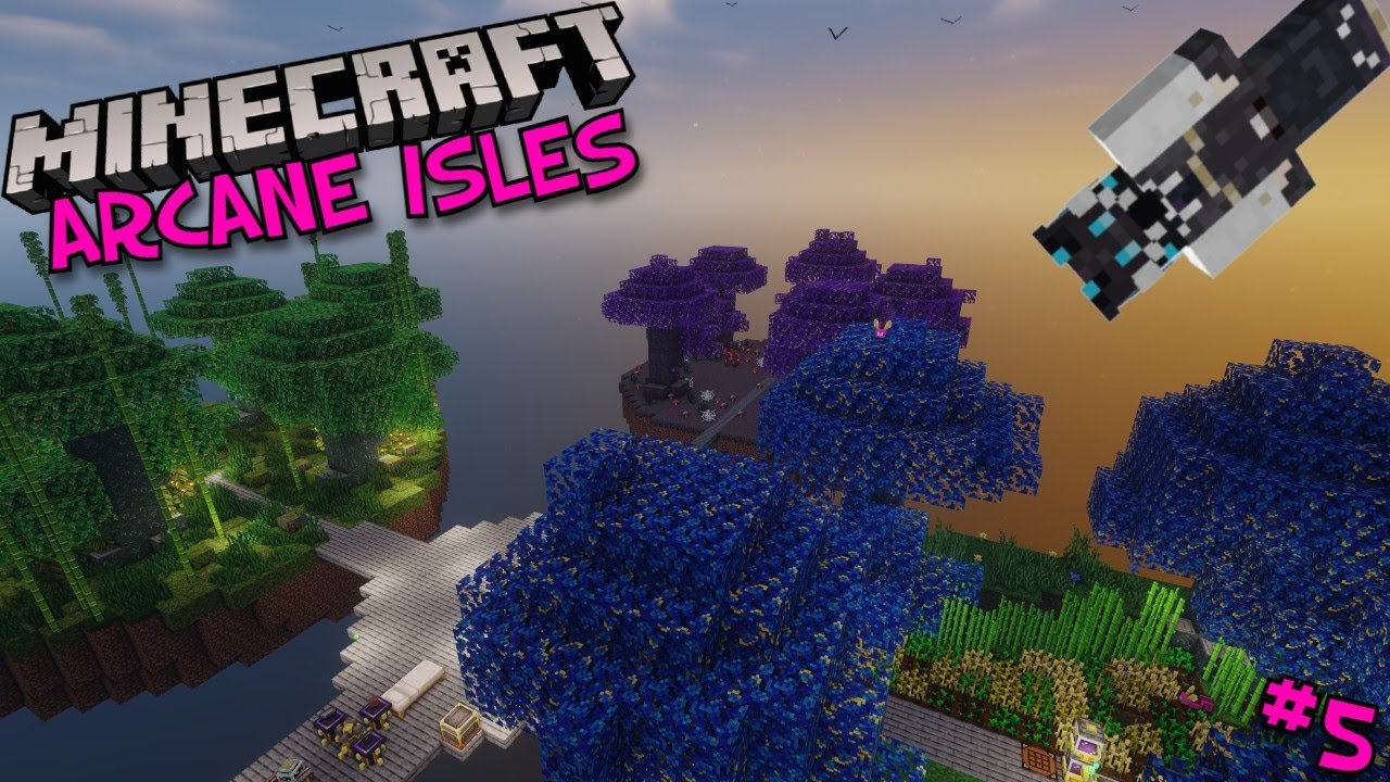 MineCraft SkyBlock - Trees, ISLANDS and SPELLS! OH MY! Arcane Isles ...