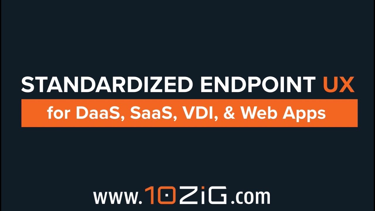 10ZiG Modernized Thin & Zero Clients - YouTube