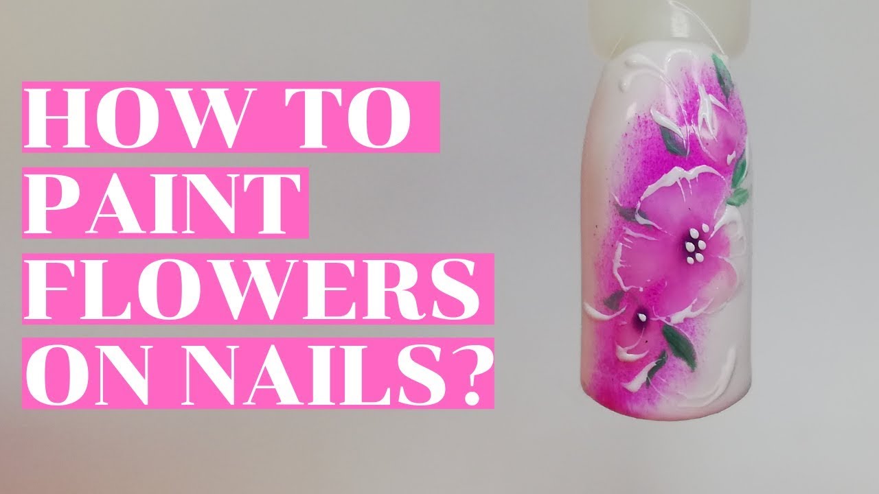How To Paint Flowers On Nails Easy Way YouTube how-to-paint-flowers-on-nails-easy-way-youtube