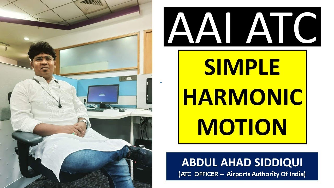 AAI ATC PHYSICS | Complete SHM in one shot #aaiatc #aaiatc2023 # ...