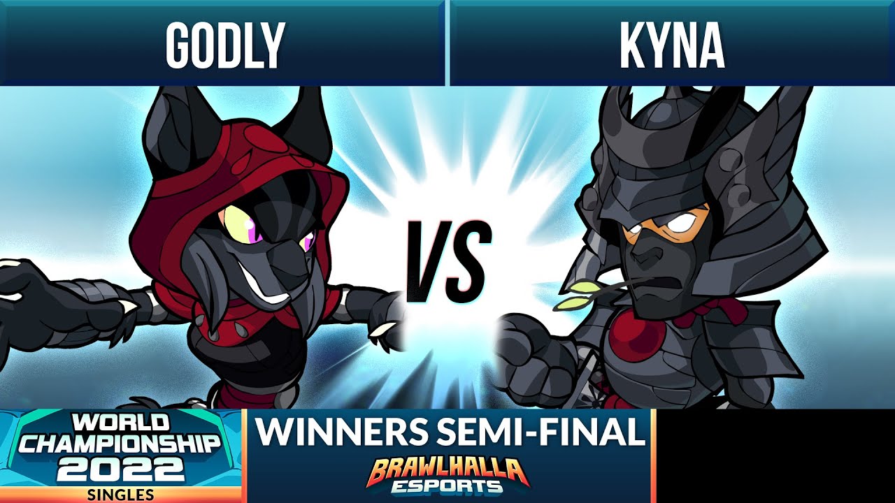 Godly vs Kyna - Winners Semi-Final - Brawlhalla World Championship 2022 ...