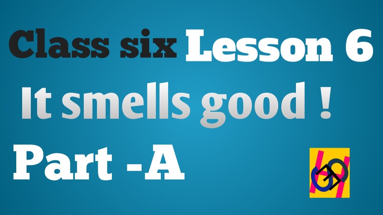 Class six || lesson 6, Part A || High School English - YouTube