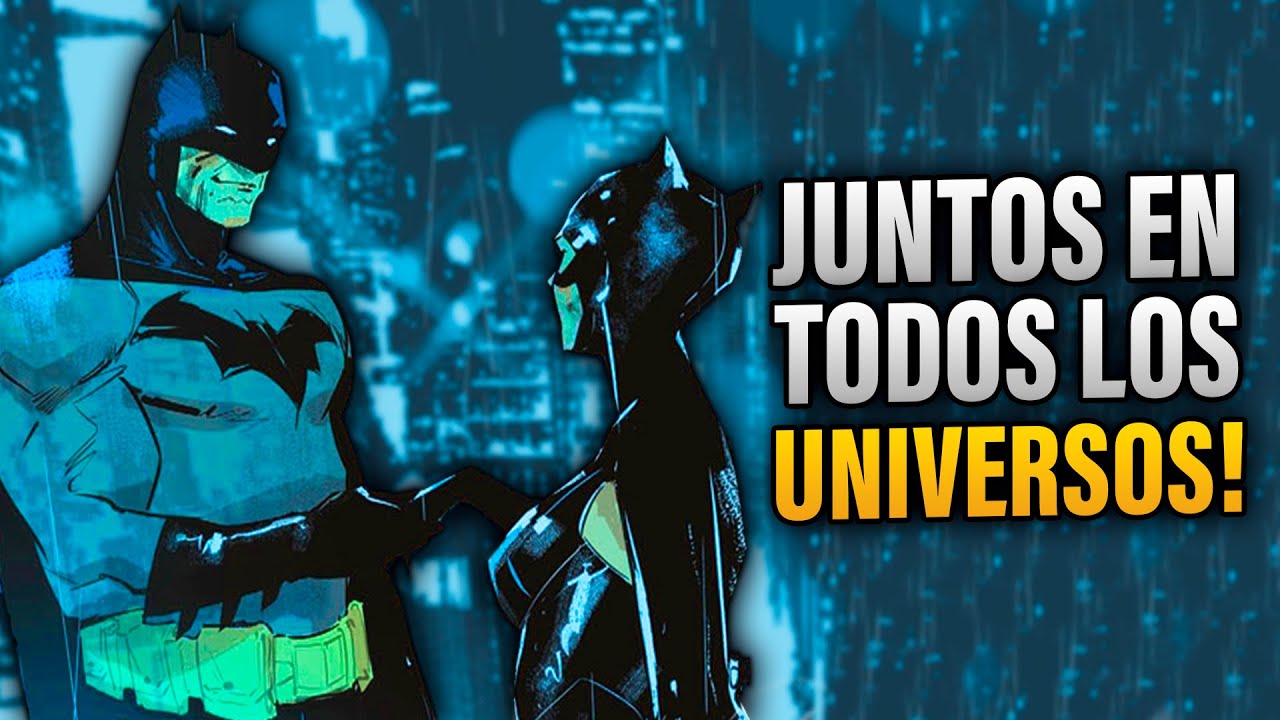 BATMAN y CATWOMAN Juntos En Todos Los UNIVERSOS (2023) | Batman #132 ...