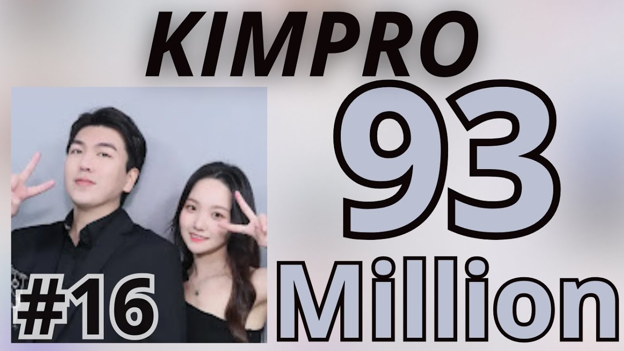 KIMPRO Hit 93 Million Subscribers - YouTube