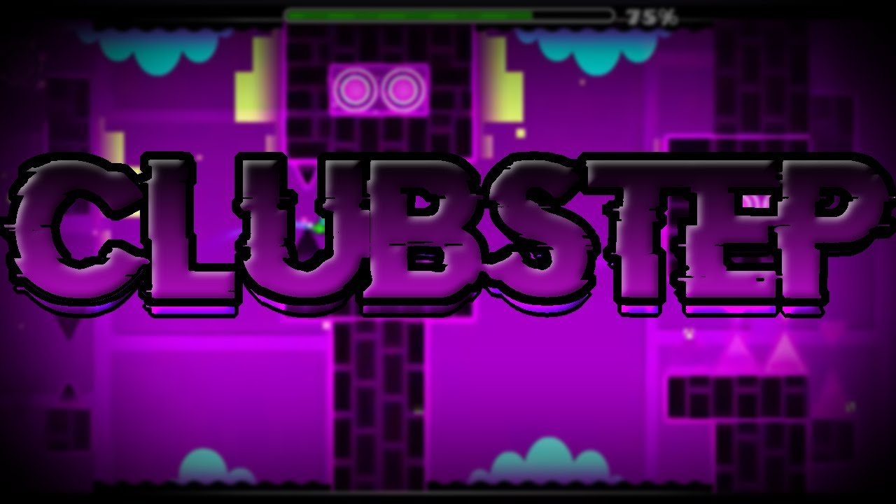 Geometry Dash - 'Clubstep' Completed [ My first demon ] - YouTube
