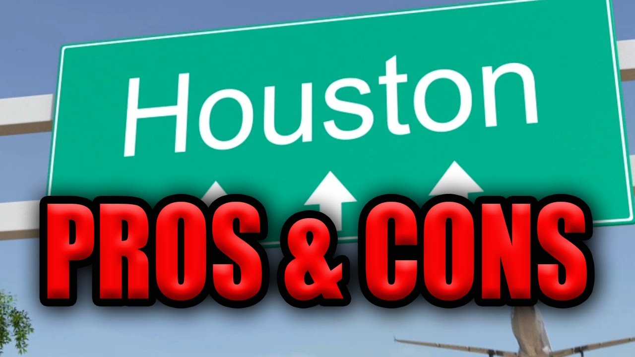 Moving to Houston: Pros and Cons of Living in Houston, TX - YouTube