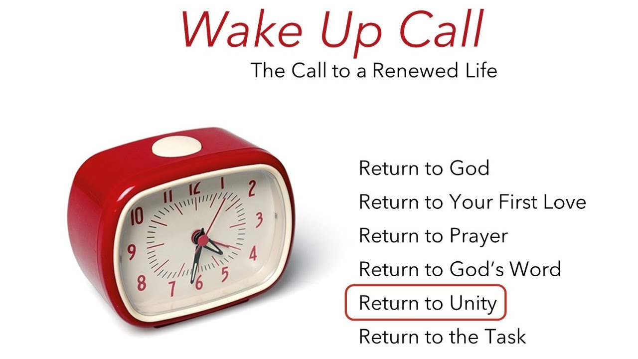 Wake Up Call #5 - Return to Unity - YouTube