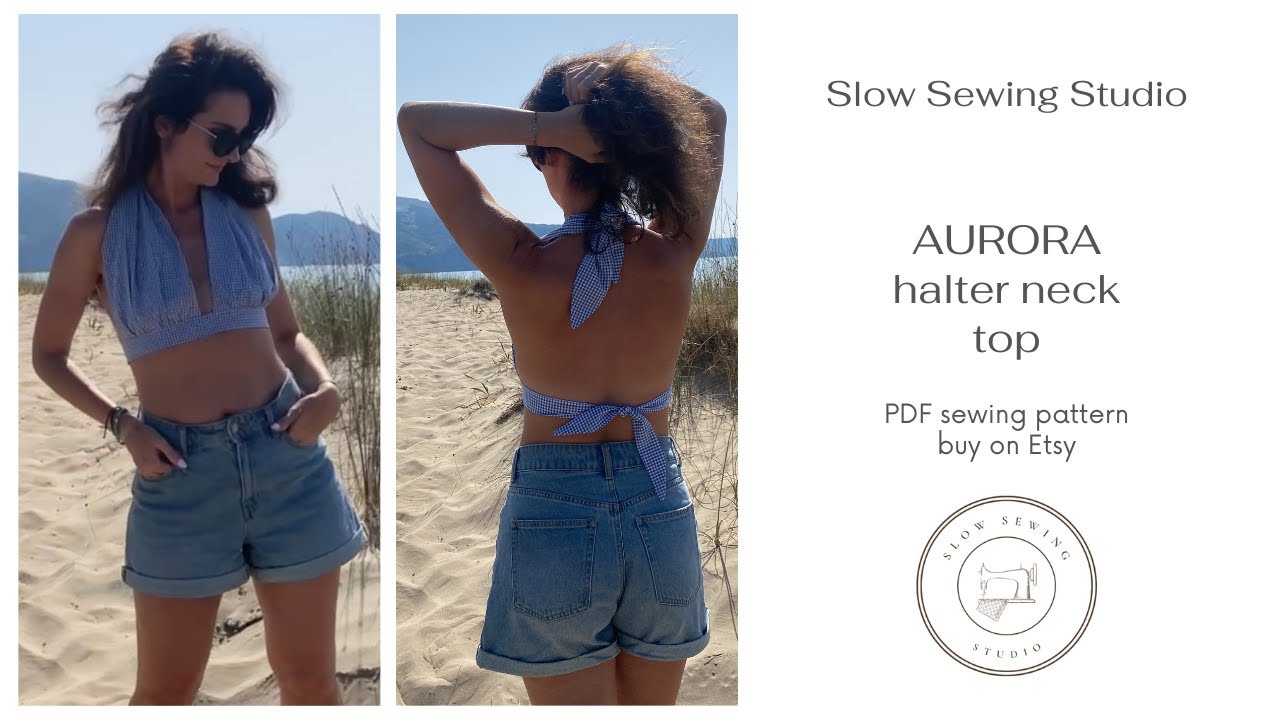DIY Halter Neck Top Aurora / Sewing Tutorial / PDF Sewing Pattern - YouTube