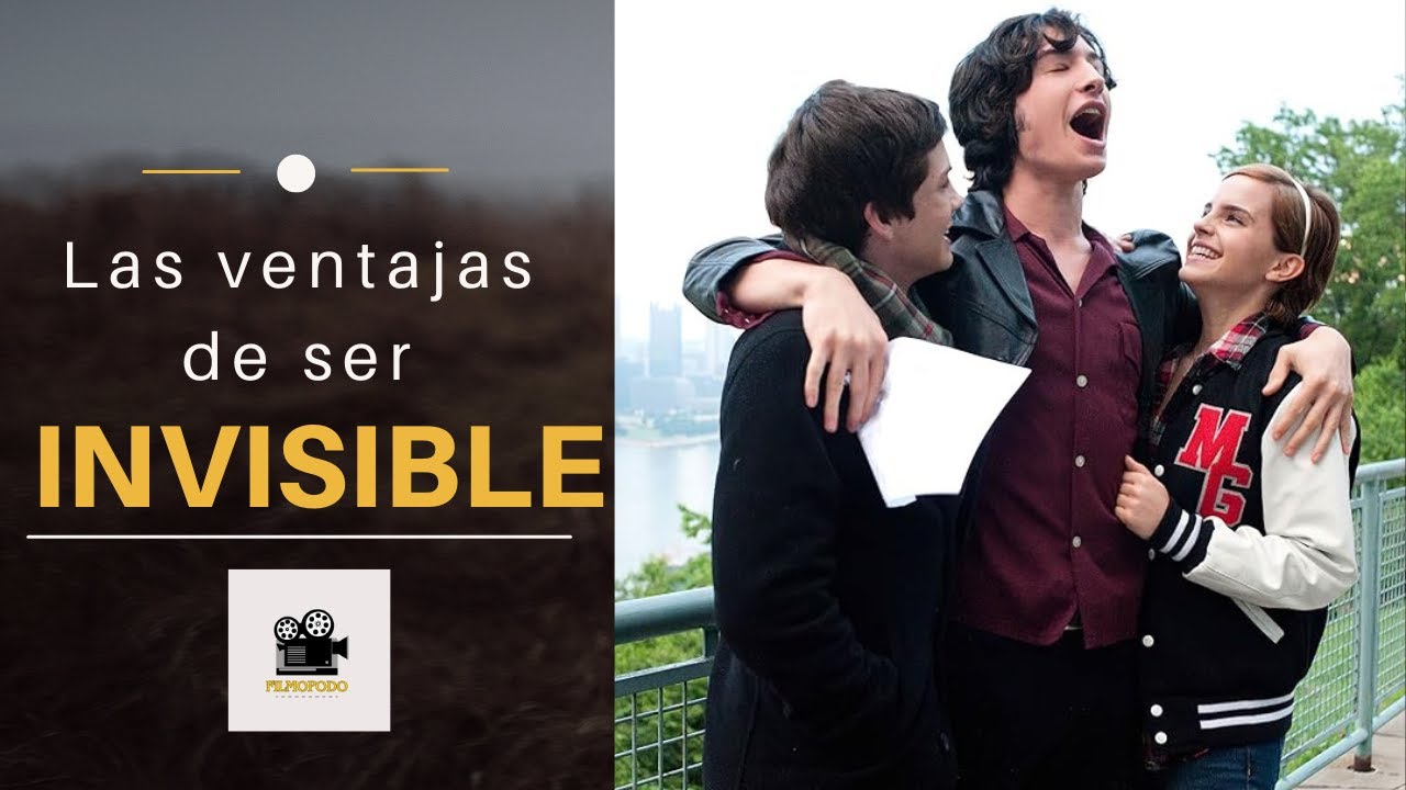 Las Ventajas de Ser Invisible I RESUMEN Y ANALISIS - YouTube