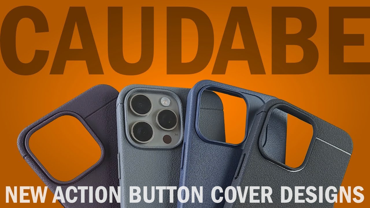 New Action Button Cover Designs for the Caudabe Sheath and Synthesis ...