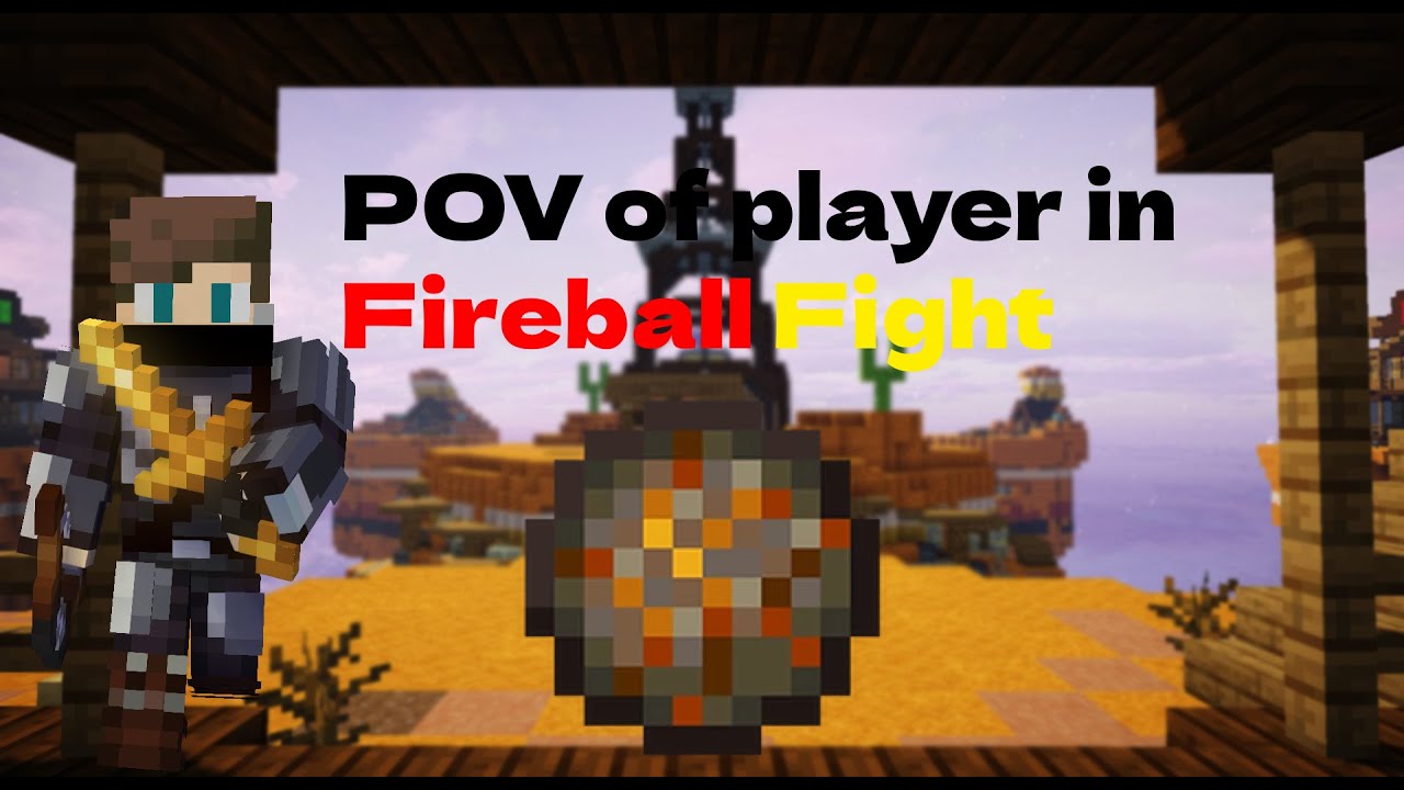 POV of Fireball fight player part 1 - YouTube