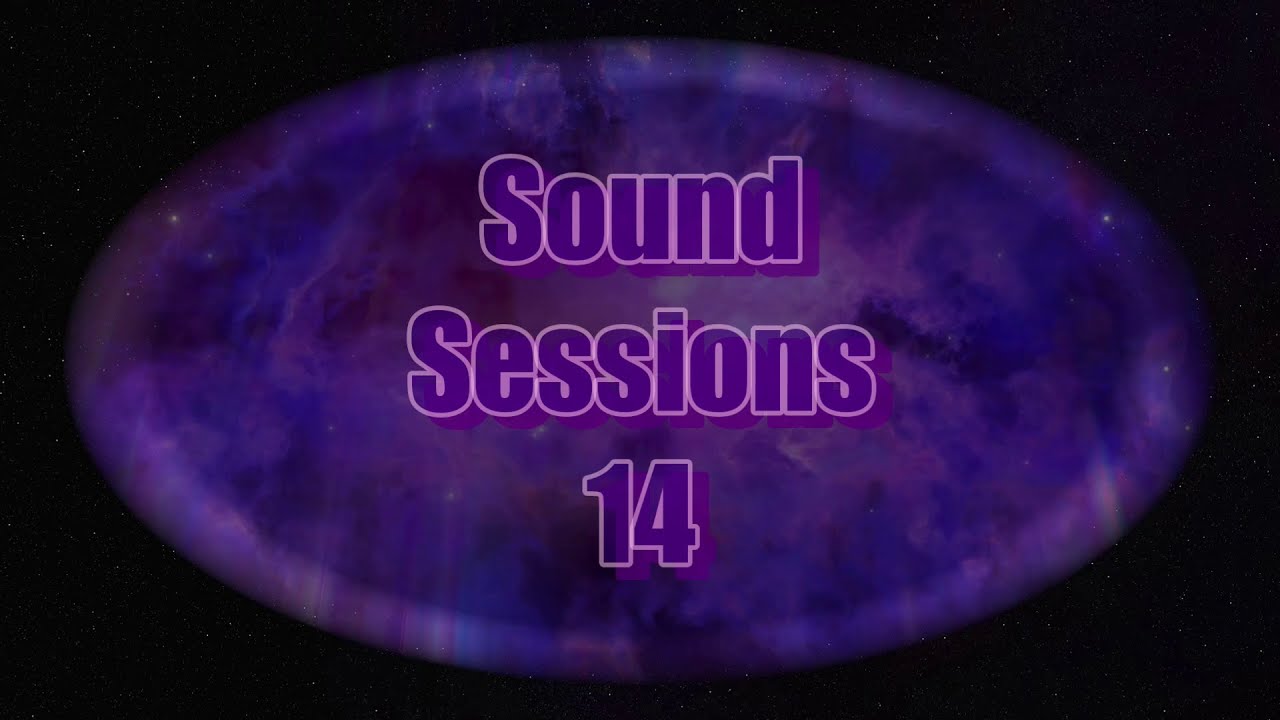 Sound sessions 14 - YouTube
