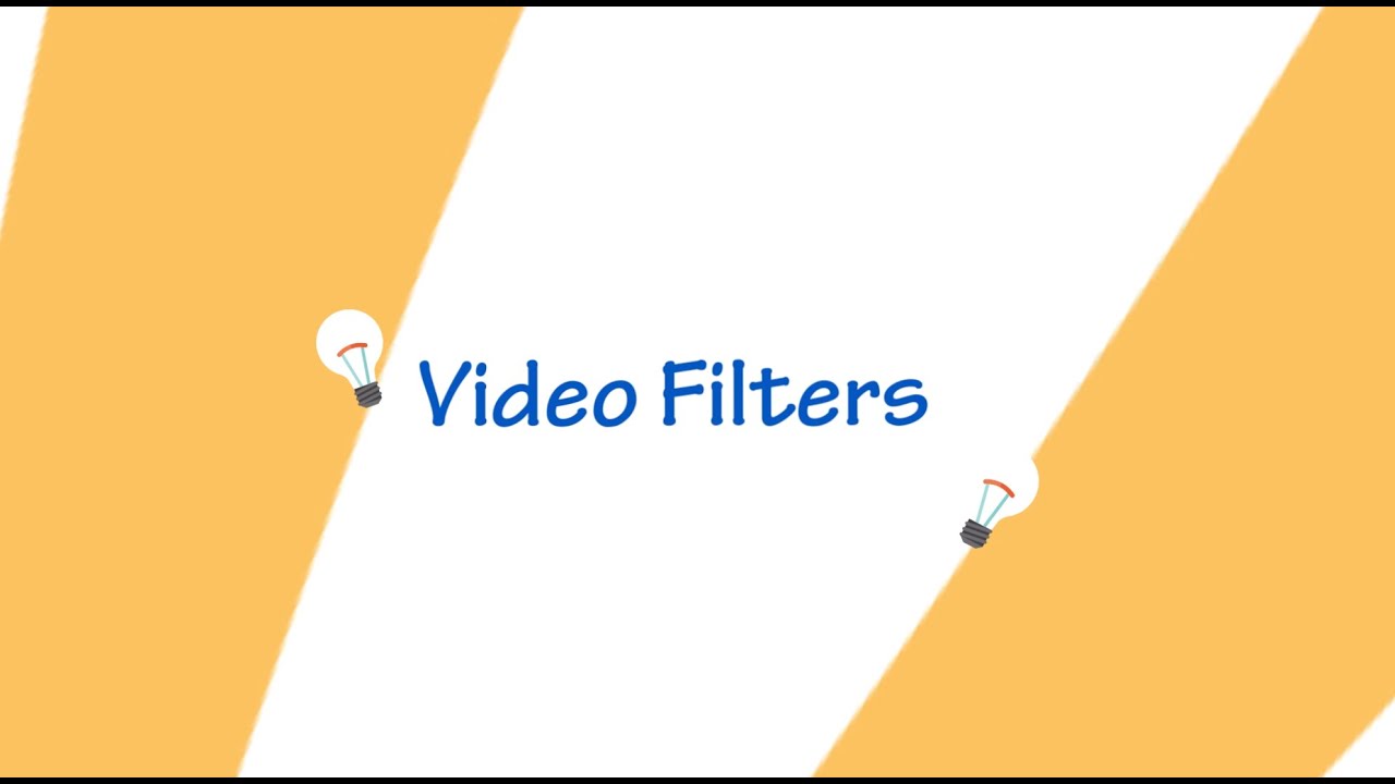 Video Filters - YouTube