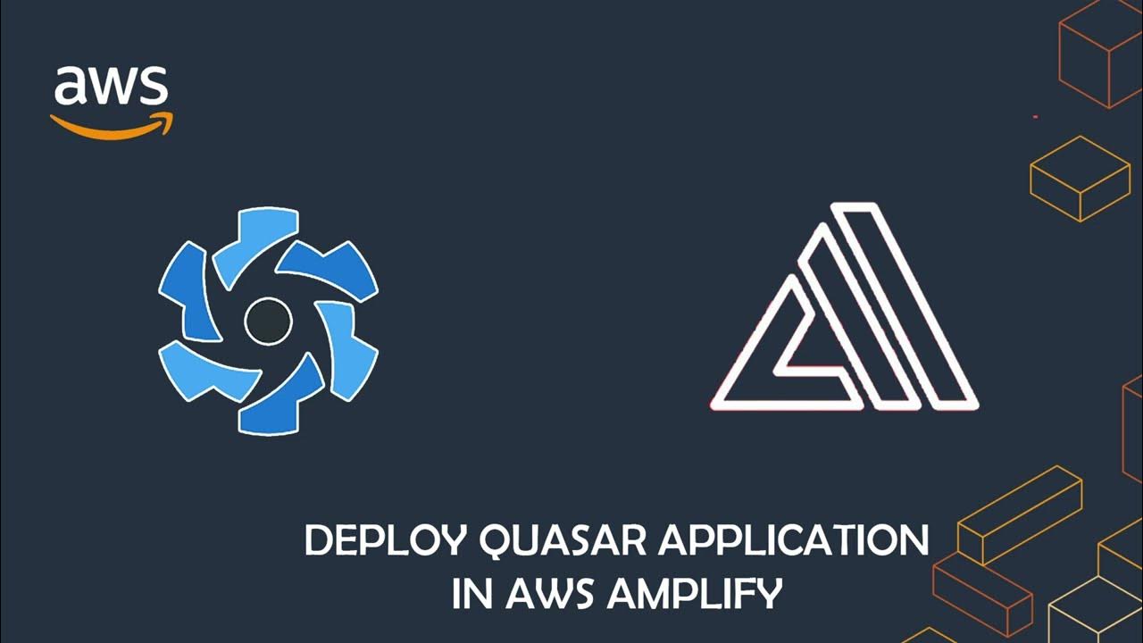 Deploy Your Quasar Framework Application on AWS Amplify - YouTube