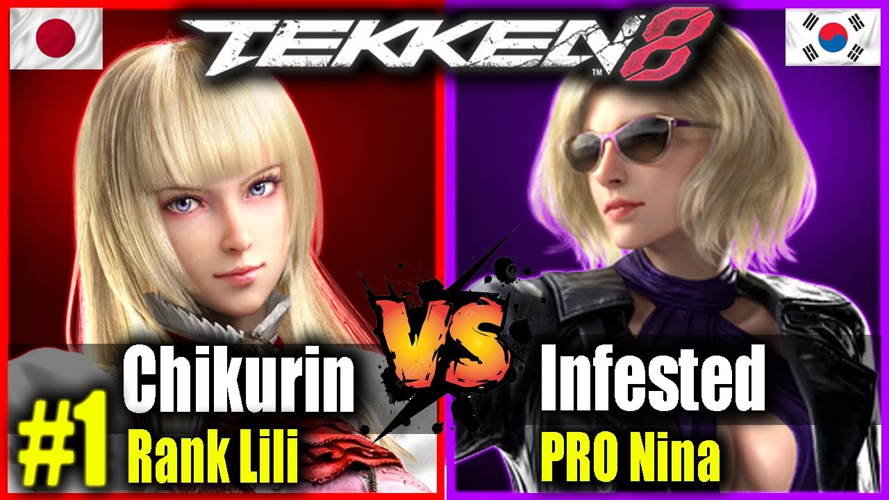 Tekken 8 - Chikurin (#1 LILI) vs Infested (NINA) - PRO Tekken 8 Ranked ...