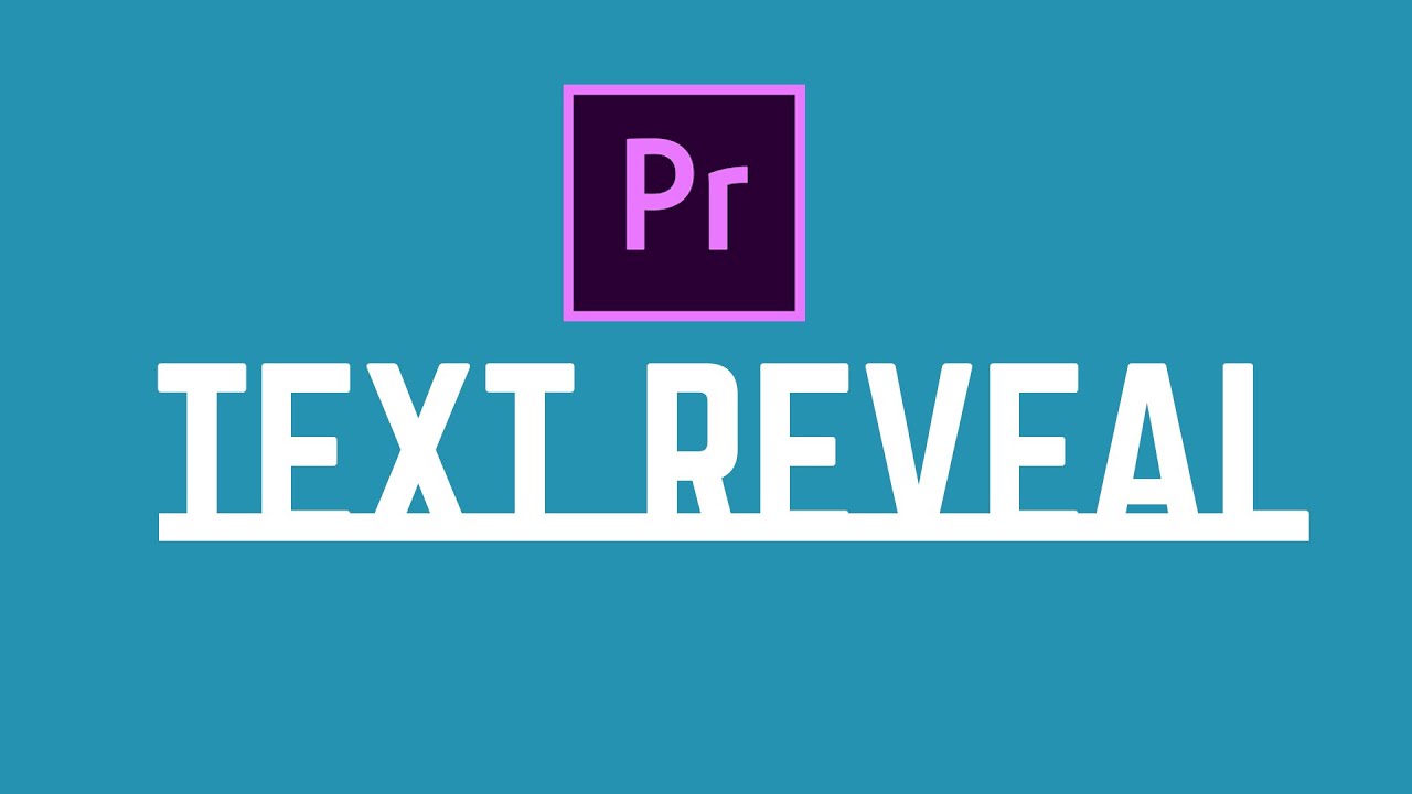 Simple Text Reveal Effect Tutorial in Premiere Pro CC - YouTube
